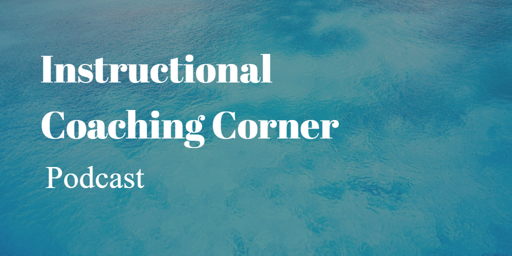 Utilizing Video as a Professional Learning Tool (Instructional Coaching ...